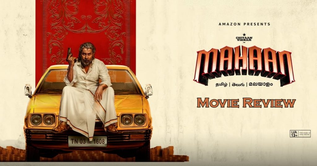 Mahaan Movie Review | StudioFlicks