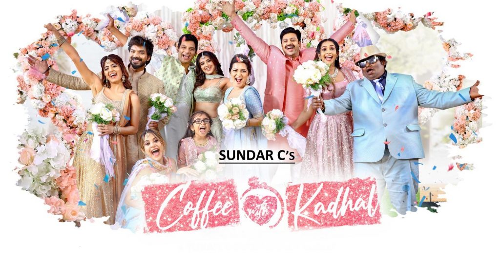 Zee5 to premiere Sundar C’s Coffee with Kadhal on December 9th