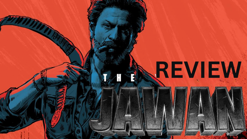 Jawan Movie Review | StudioFlicks