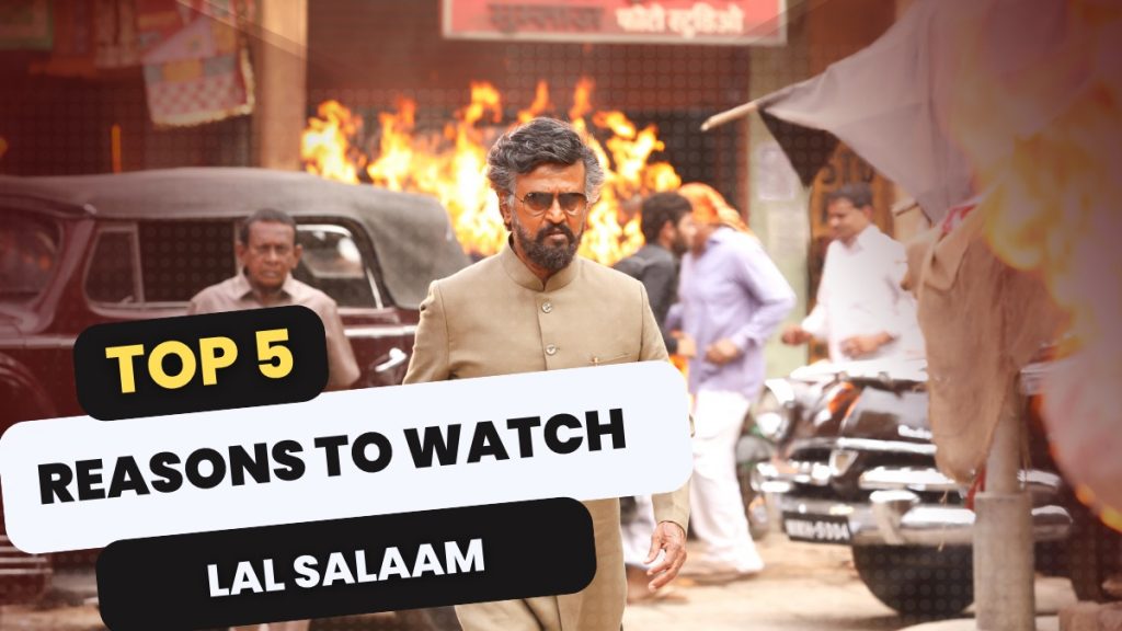 5 reasons to watch Lal Salaam | StudioFlicks