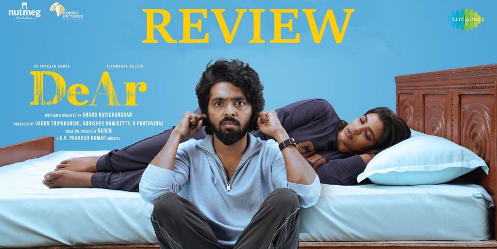 G.V Prakash's DEAR Movie Review & Rating | Studio Flicks